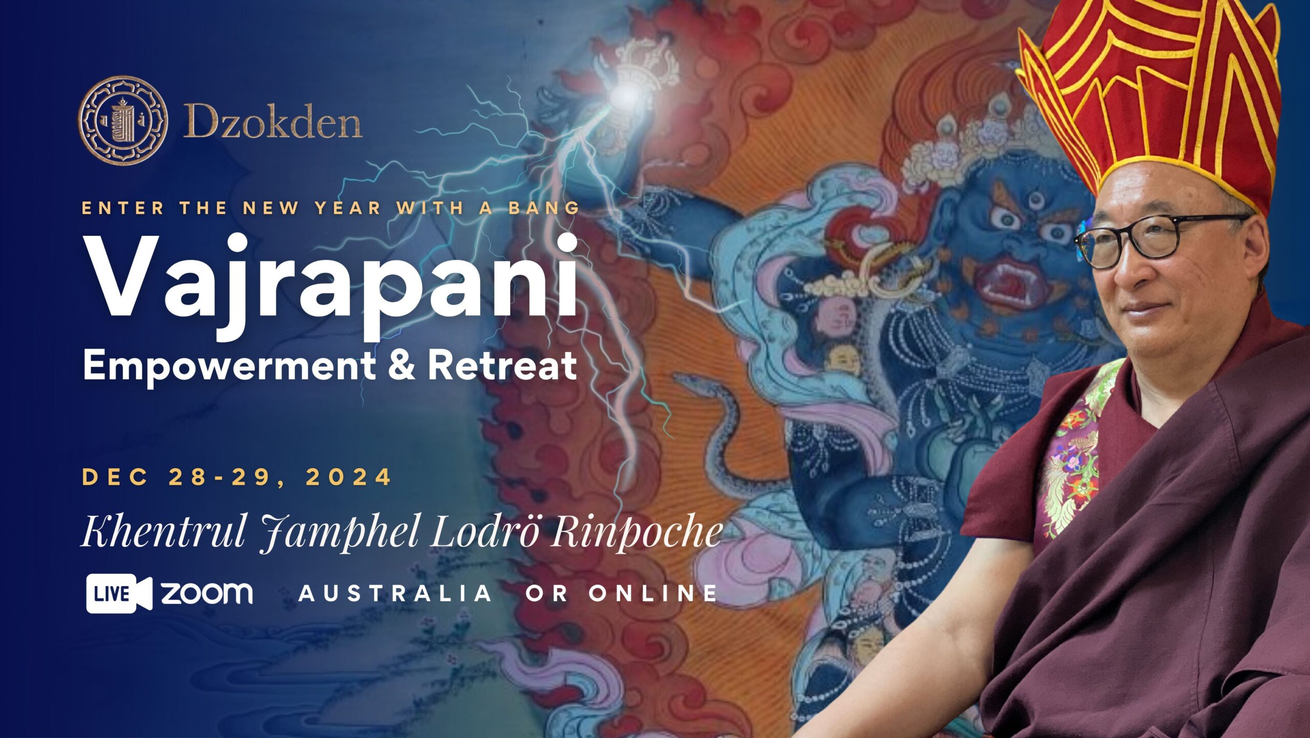 Enter the New Year with a Bang! Vajrapani Empowerment and Retreat | Dzokden