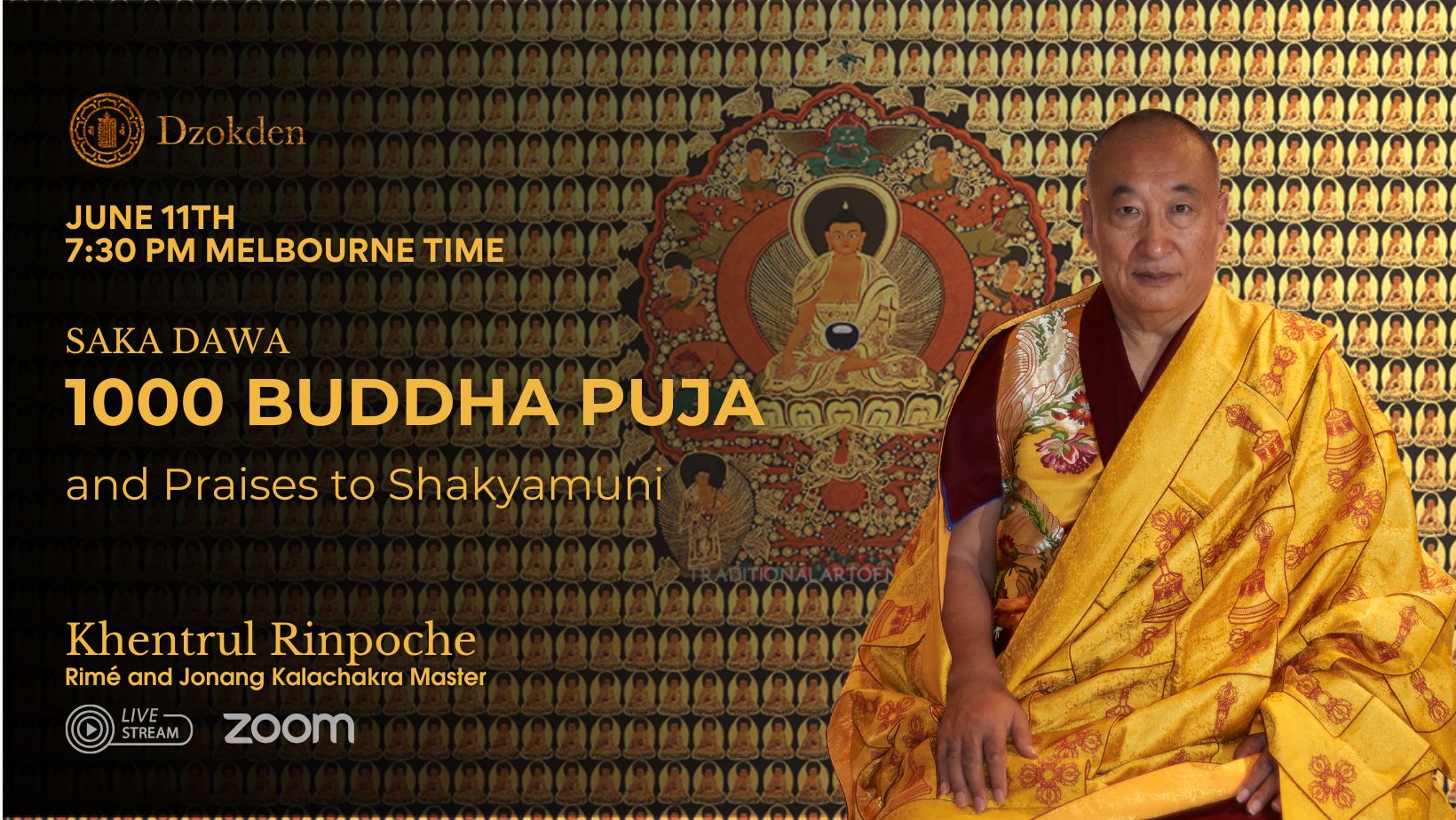 Saka Dawa: 1000 Buddha Puja and Praises to Shakyamuni | Dzokden